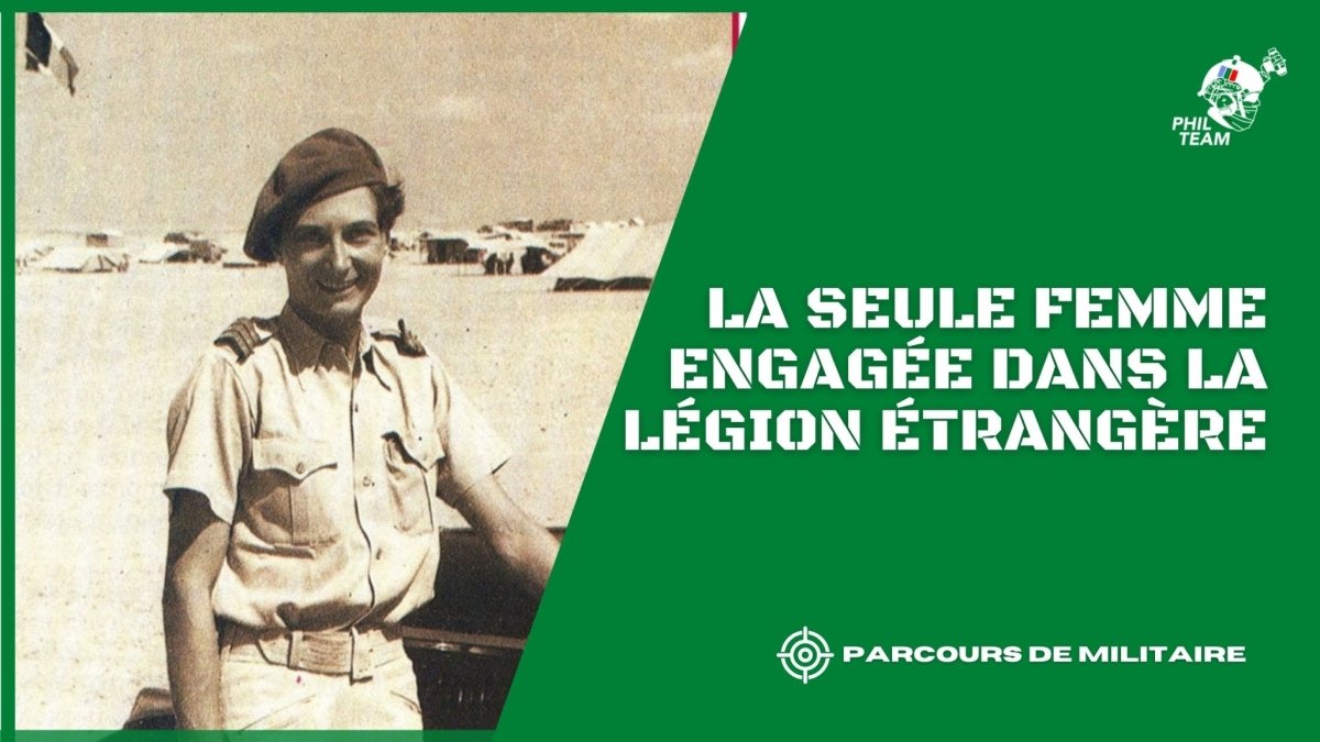 The only woman who enlisted in the French Foreign Legion – Phil Team